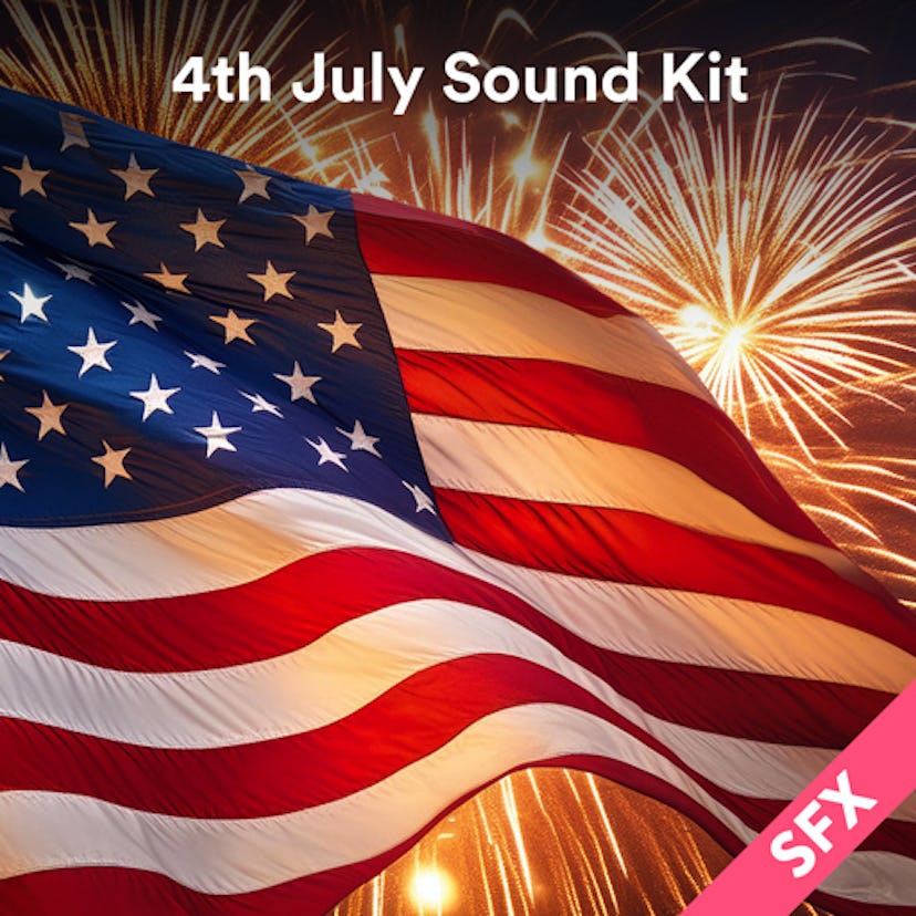 4th July Sound Kit • Free Sound Effects for Creators • Uppbeat