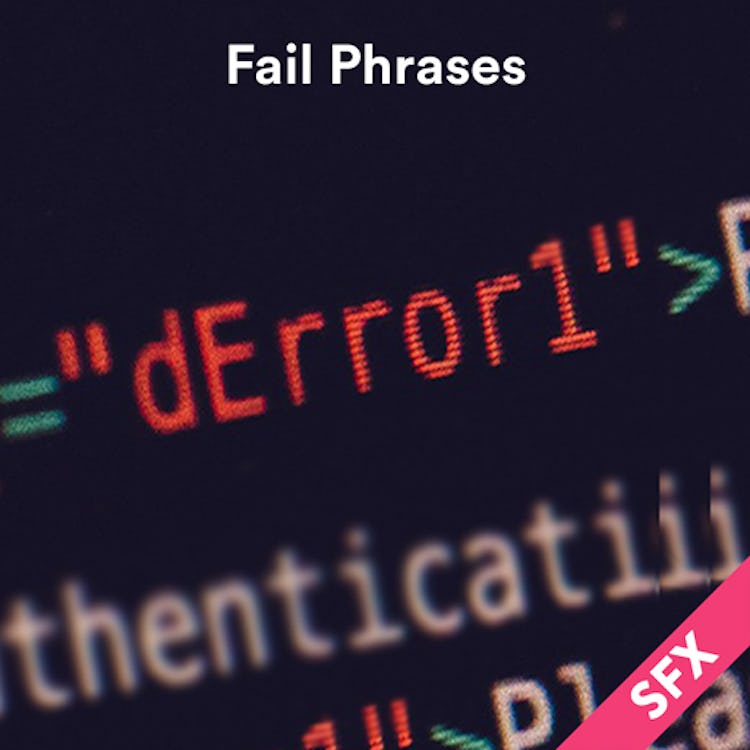 Fail Phrases • Free Sound Effects for Creators • Uppbeat