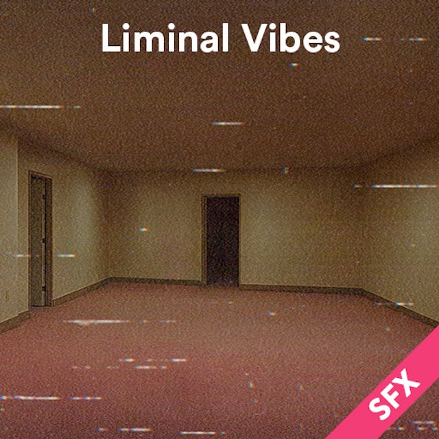 Liminal Vibes • Free Sound Effects for Creators • Uppbeat
